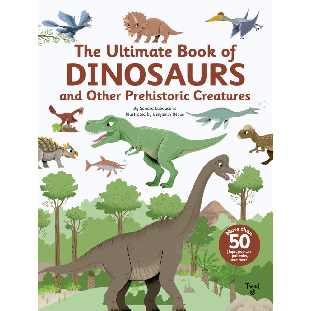 The Ultimate Book of Dinosaurs and other Prehistoric Creatures HC – Kol Kid